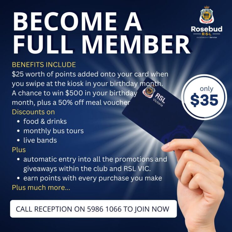 MEMBERSHIPS - Rosebud RSL